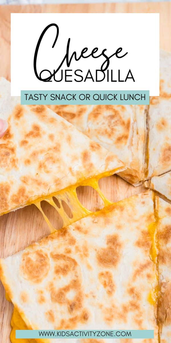 How To Make The Best Cheese Quesadillas! - Kids Activity Zone