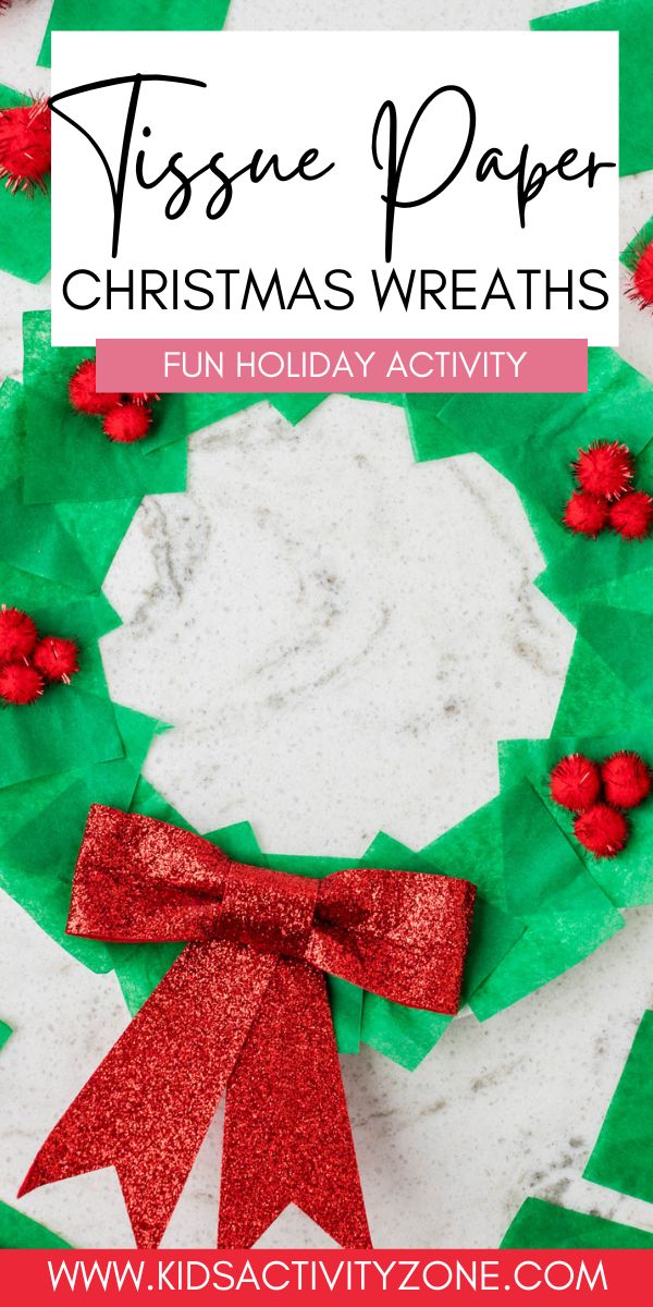 Tissue Paper Wreath Tutorial: A Fun Christmas Craft For Kids - Kids ...